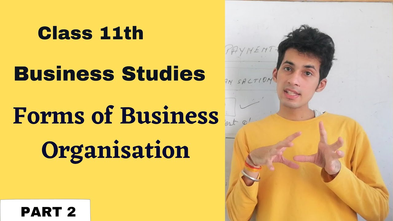 Forms Of Business Organisations Chapter 2 Business Studies forms-of-business-organisations-chapter-2-business-studies