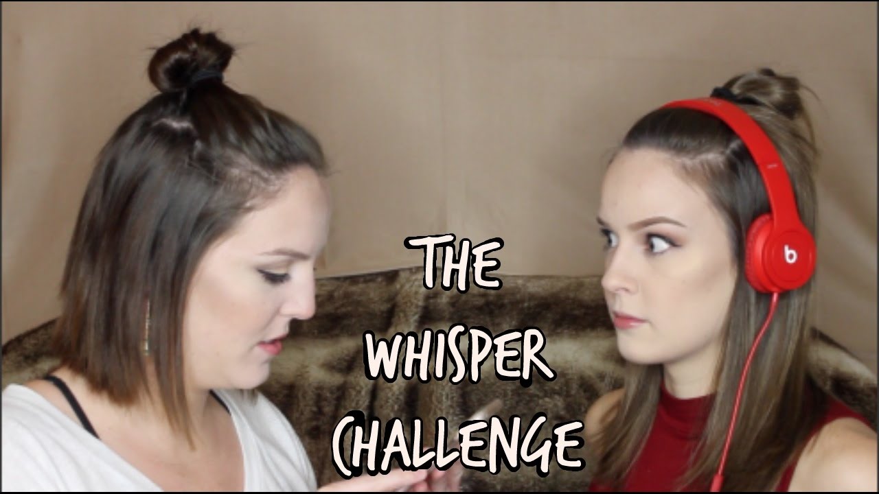 WHISPER CHALLENGE W/ MY SISTER | Haley Young - YouTube