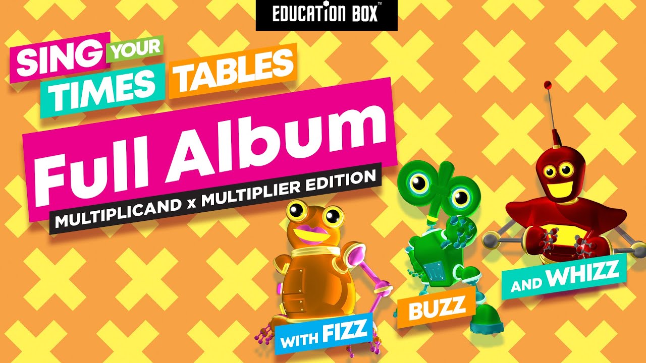 Sing Your Times Tables (Full Album) | Multiplicand First | Education ...