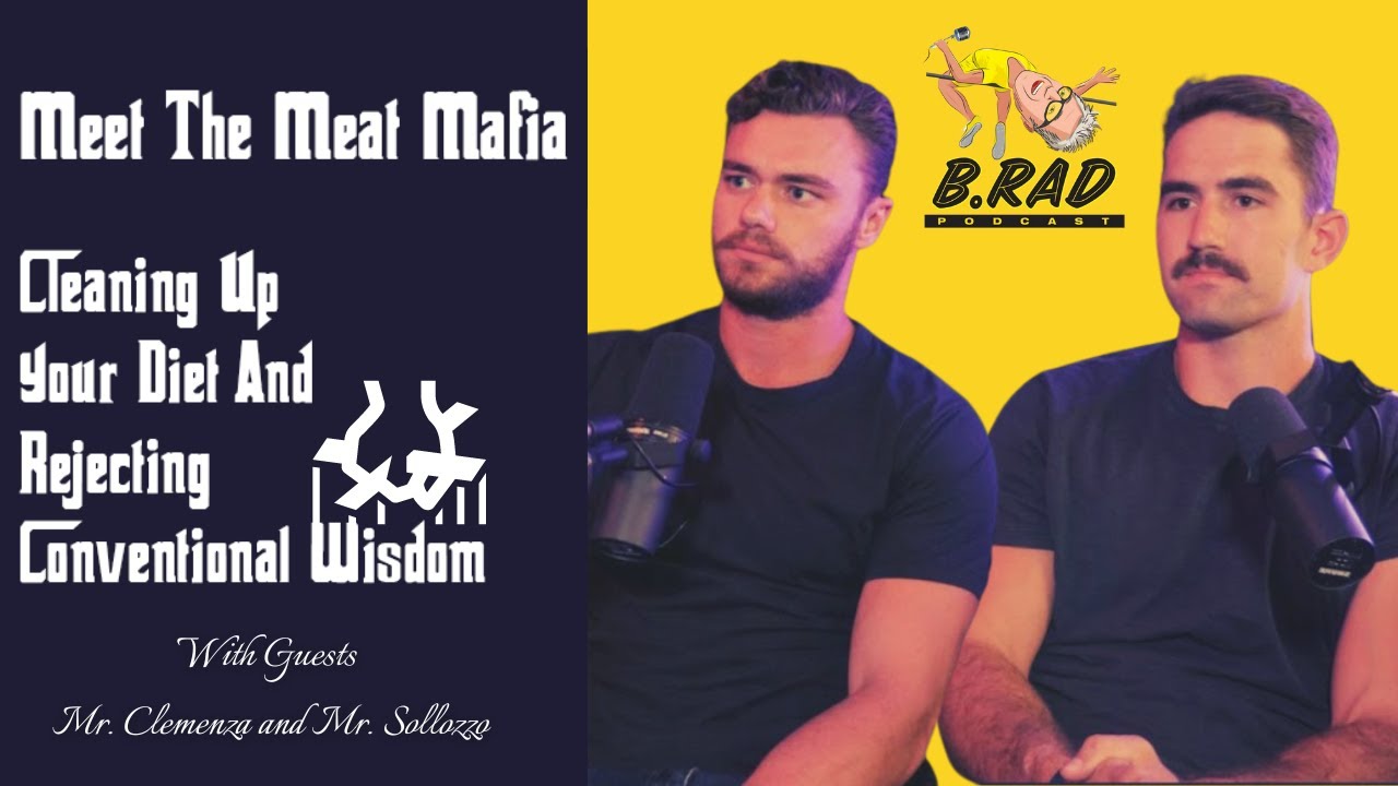 B.rad Podcast - Meet The Meat Mafia: Cleaning Up Your Diet And ...