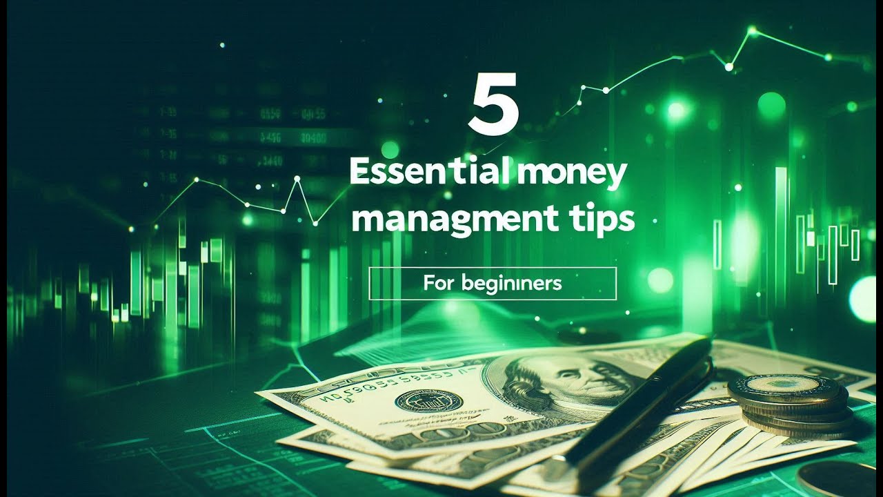 5 Essential Money Management Tips for Beginners - YouTube