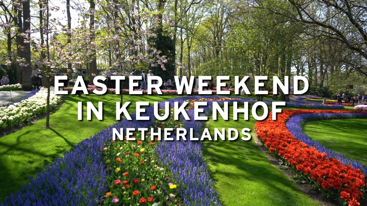 🇳🇱 Easter Weekend in Keukenhof - Netherlands (4K) - YouTube
