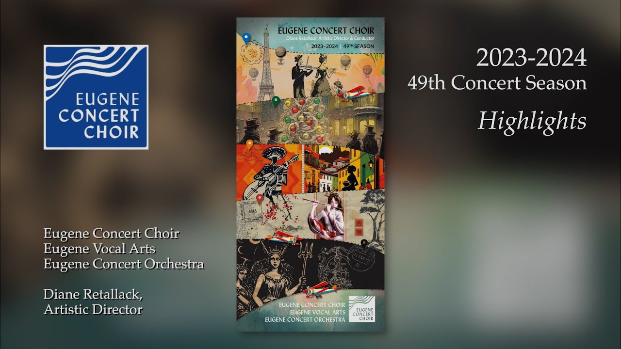 Highlights of Eugene Concert Choir's 49th Season | 2023-2024 - YouTube