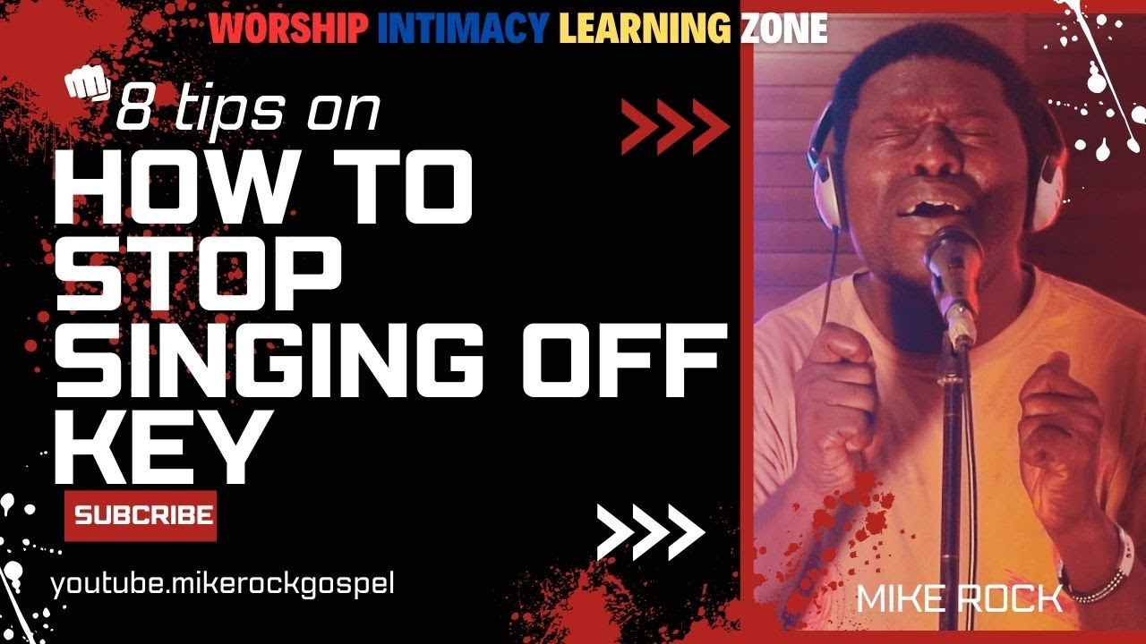 8 TIPS ON HOW TO STOP SINGING OFF-KEY - YouTube