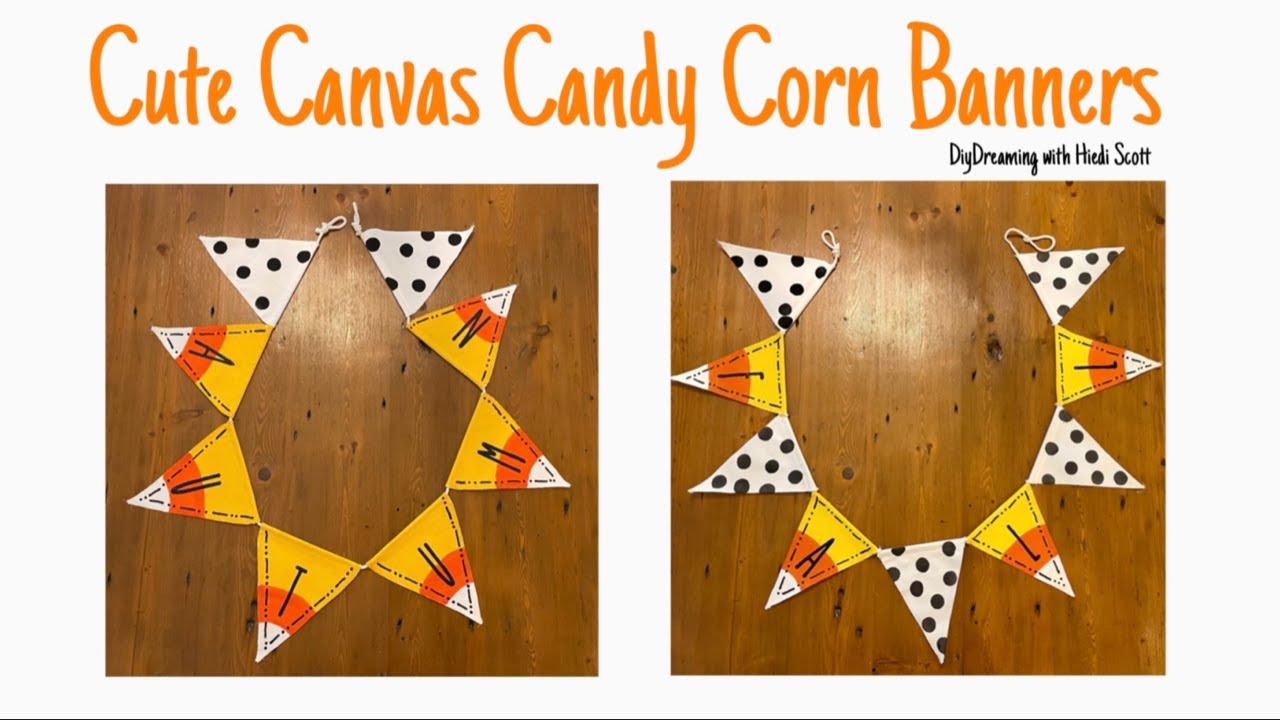 Cute Canvas Candy Corn Banners | Magnolia Design Co - YouTube