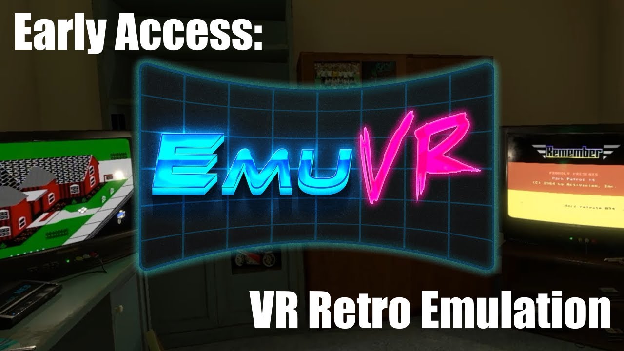 Early Access | EmuVR | Retro Emulation in Virtual Reality! - YouTube