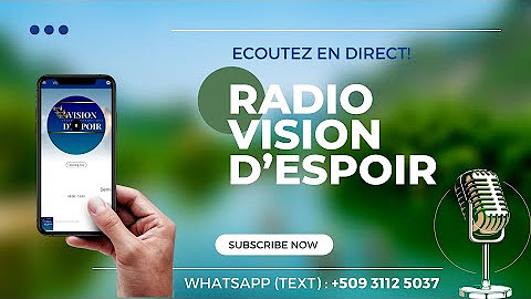 Ecoutez la Radio Vision D'Espoir en Direct! - YouTube