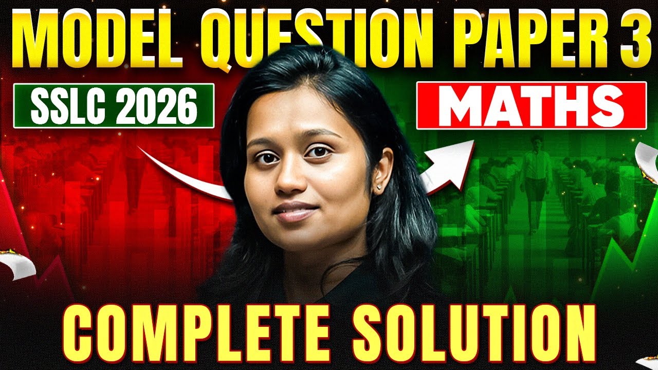 SSLC 2026 Maths | Model Question Paper–3 | Complete Solutions 🔥📘 # ...