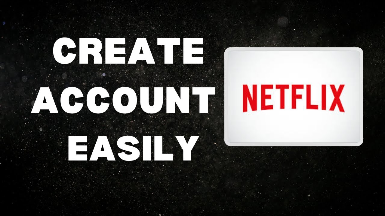 How to Sign Up On Netflix | Full Guide - YouTube