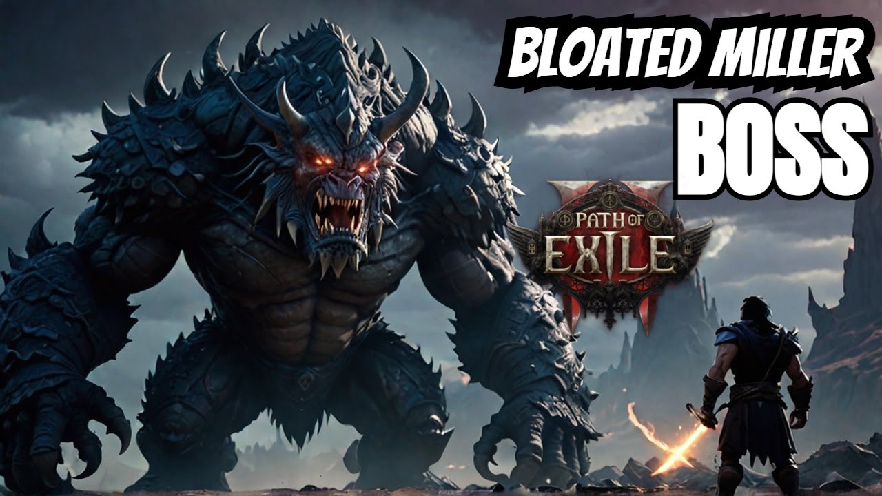 THE BLOATED MILLER - Unique Boss on Cruel | Path of exile 2 - YouTube