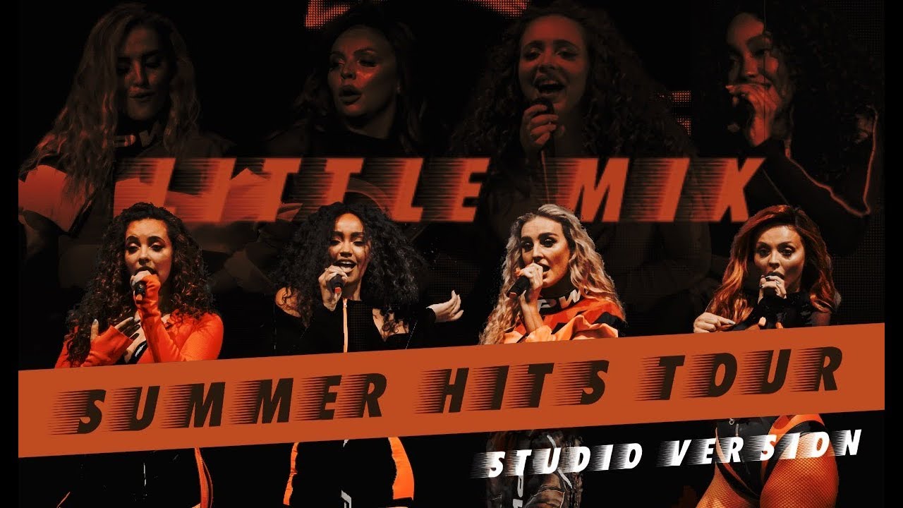 Little Mix - Change Your Life (Summer Hits Tour Studio Version) - YouTube