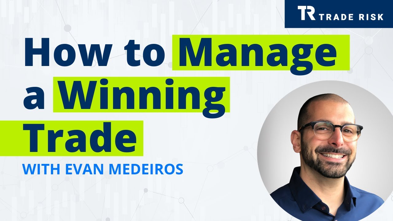How To Manage A Winning Trade - Trade Review EPI - YouTube