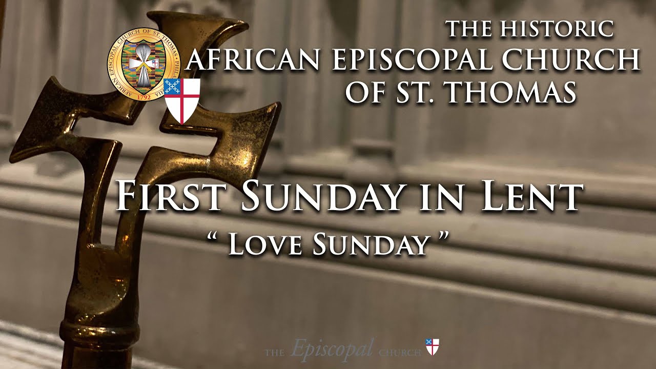 LIVESTREAM: "First Sunday in Lent / Love Sunday" - YouTube