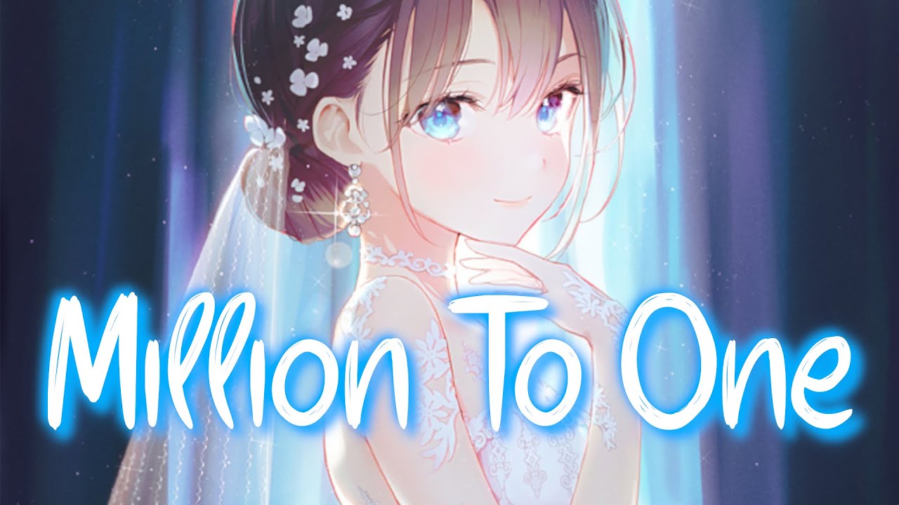 「Nightcore」 Million To One - Camila Cabello ♡ (Lyrics) - YouTube Music