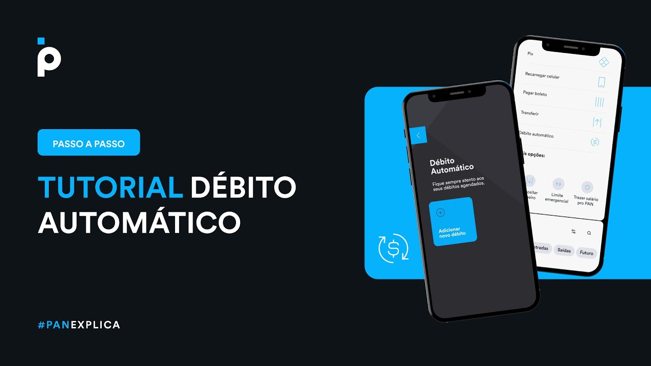 Guia de como colocar suas contas no débito automático no Banco PAN ...