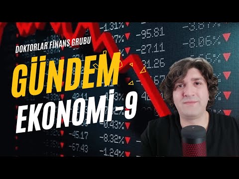 Gündem Ekonomi -9 ( Borsa da Kol Bacak Kıran Hareketler - İnteraktif Sohbet )