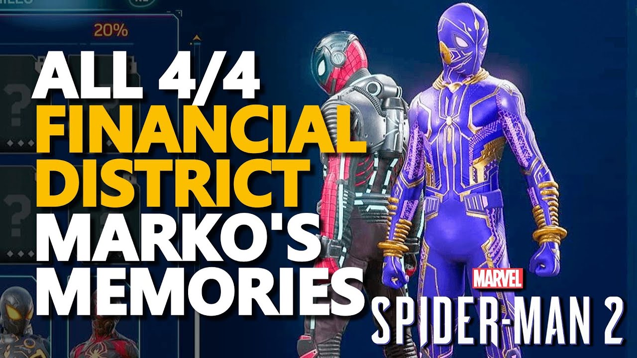 All 4 Financial District Marko's Memories Spider Man 2 - YouTube