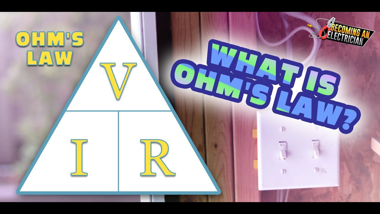 What is Ohm's Law for Electricians - YouTube