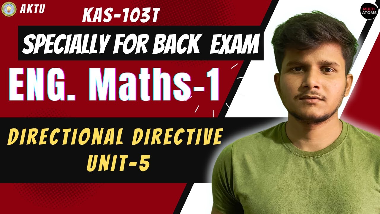 Eng.. MATH-1 | Directional Directive | Math -1 KAS-103T Unit-5 | Aktu ...