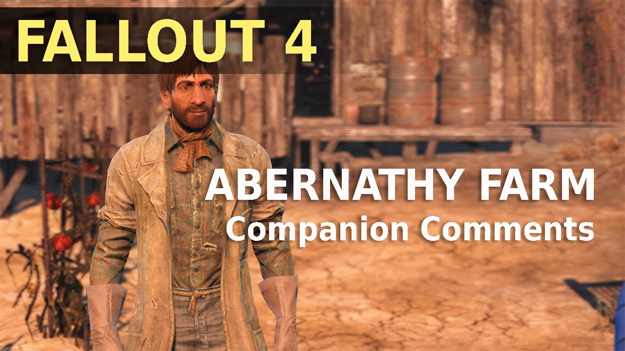 Fallout 4 - Abernathy Farm - Companion comments - YouTube