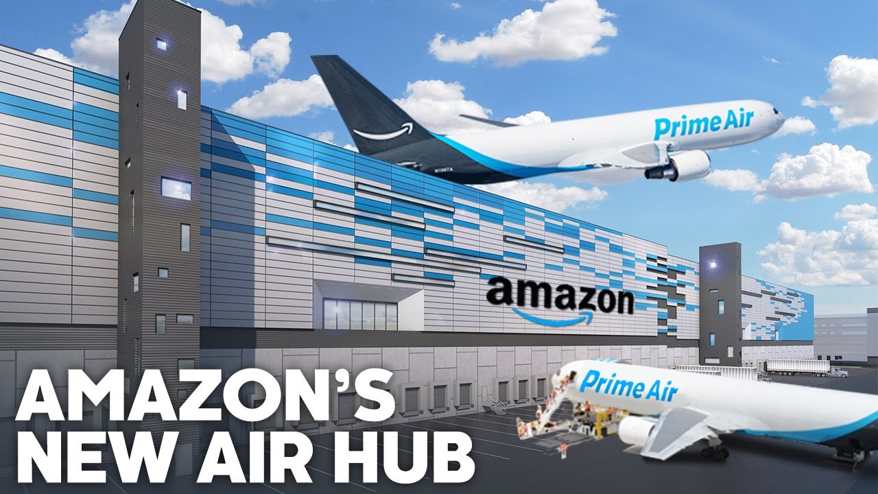 Inside Amazon's New $1.5 Billion Air Hub - YouTube