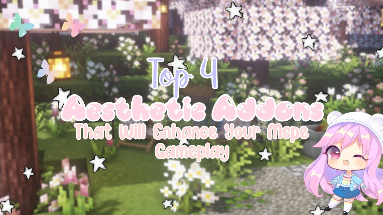 Top 4 Aesthetic Addons That Will Enhance You Minecraft Pe Gameplay🐥🍃☁️ ...