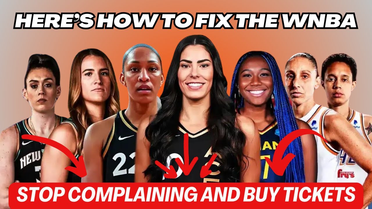 STOP complaining about the WNBA... Here's how to fix the money problem ...
