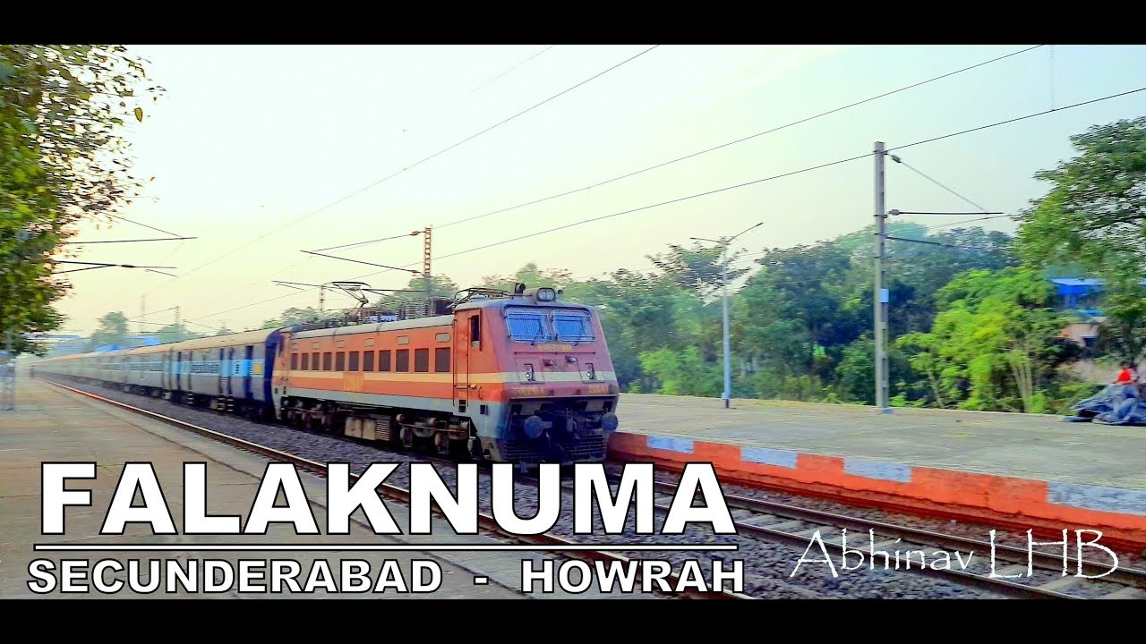 12704 Secunderabad - Howrah FALAKNUMA EXPRESS with SRC WAP4 22641| ICF ...