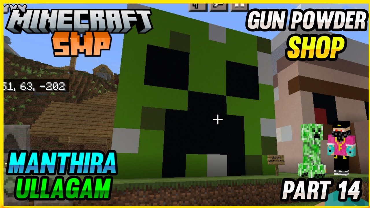 Manthira Ulagam SMP 14 | Creeper Statue | Gun powder shop | Shop Sales ...