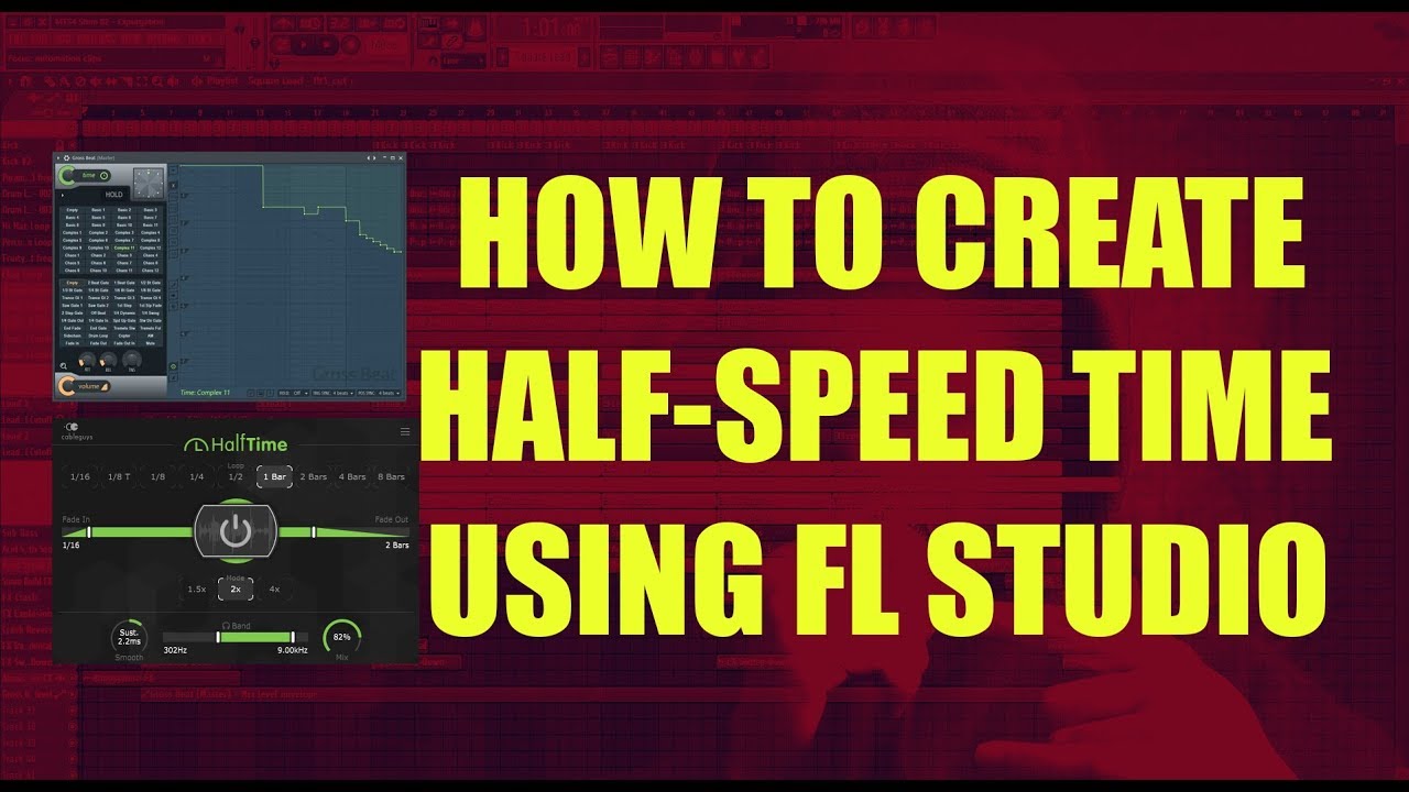 FL Studio: How to create Half-Speed Time - YouTube