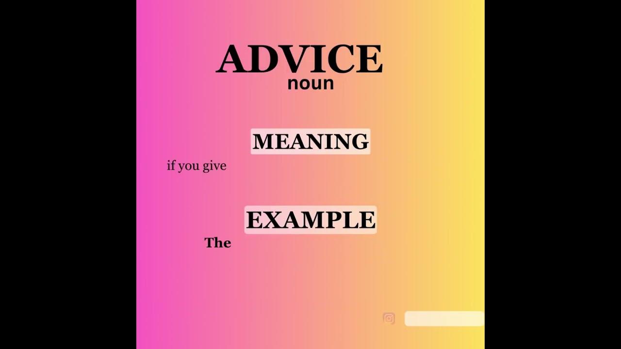 The Clear Difference Between Advice And Advise learngrammaronline the-clear-difference-between-advice-and-advise-learngrammaronline