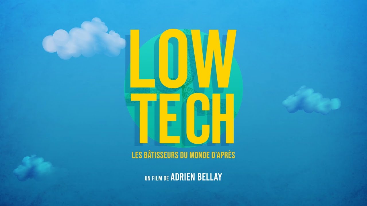 Bande-annonce LOW TECH - YouTube