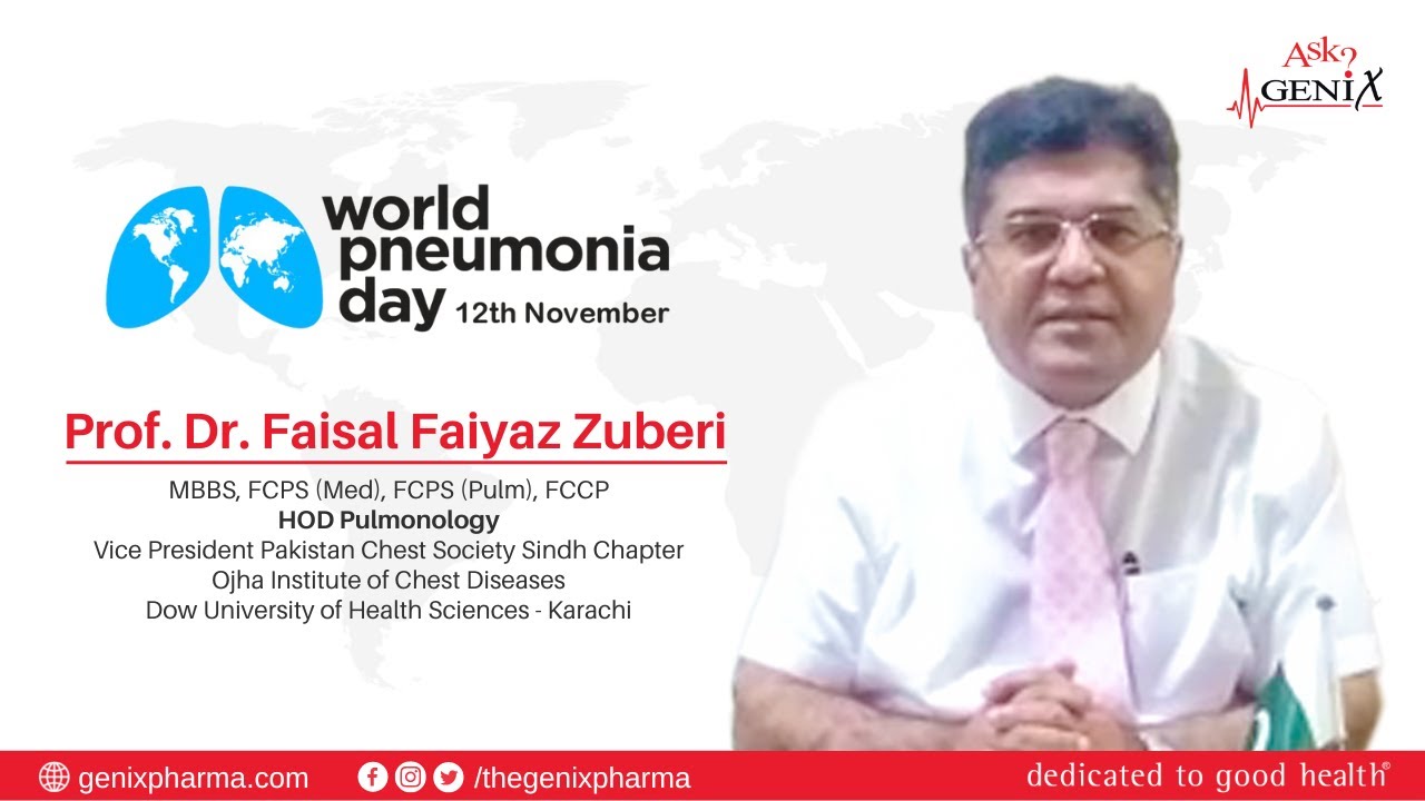 Prof. Dr. Faisal Faiyaz Zuberi | World Pneumonia Day 2022! - YouTube