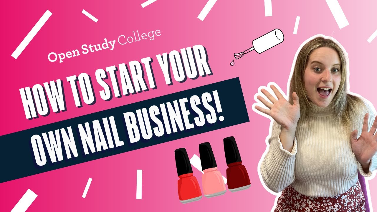 Starting A Nail Business | Everything You Need To Know! 💅 - YouTube