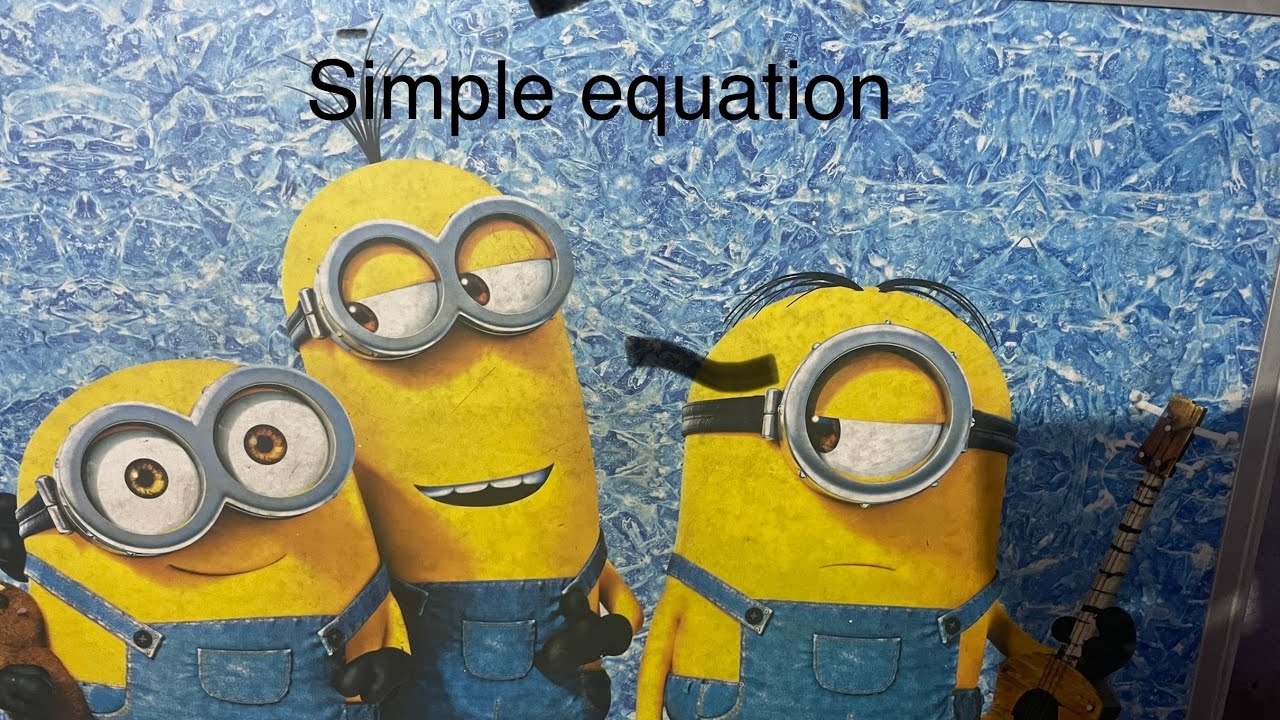 Simple Equation Class 7 Ch 4 YouTube Simple Equation Class 7 Ch 4 YouTube