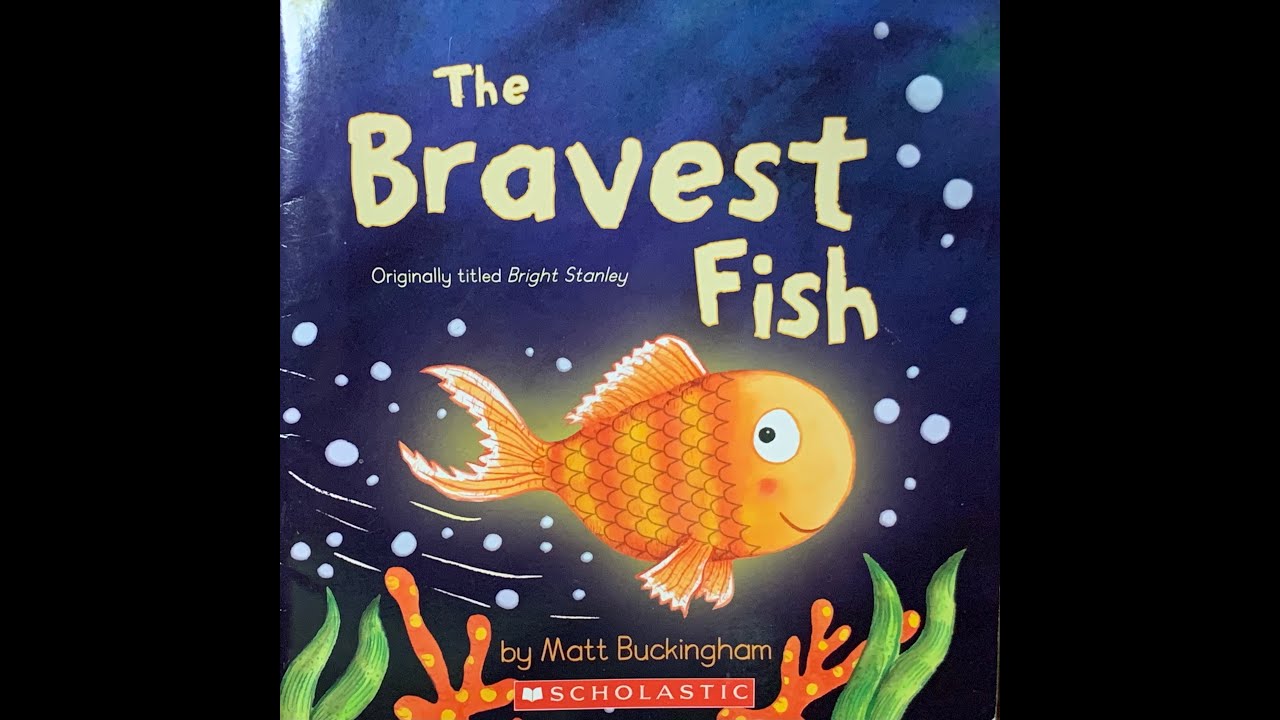 The Bravest Fish 🐟 Kids Book Read Aloud 📚 - YouTube