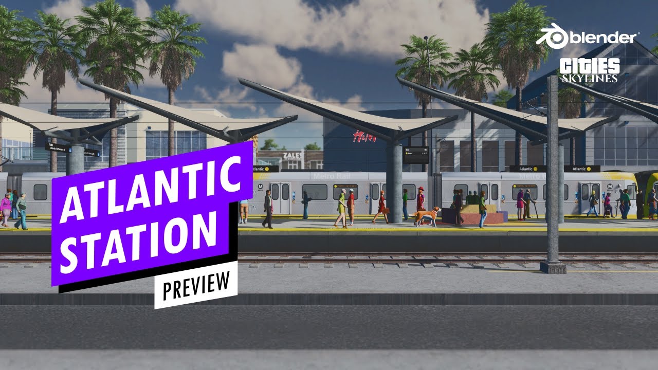 Atlantic Station Preview - Los Angeles Metro [Cities Skylines] - YouTube