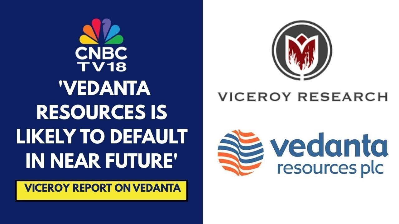No Resources For Vedanta Limited To Cover Interest Rate Cost Of Vedanta ...