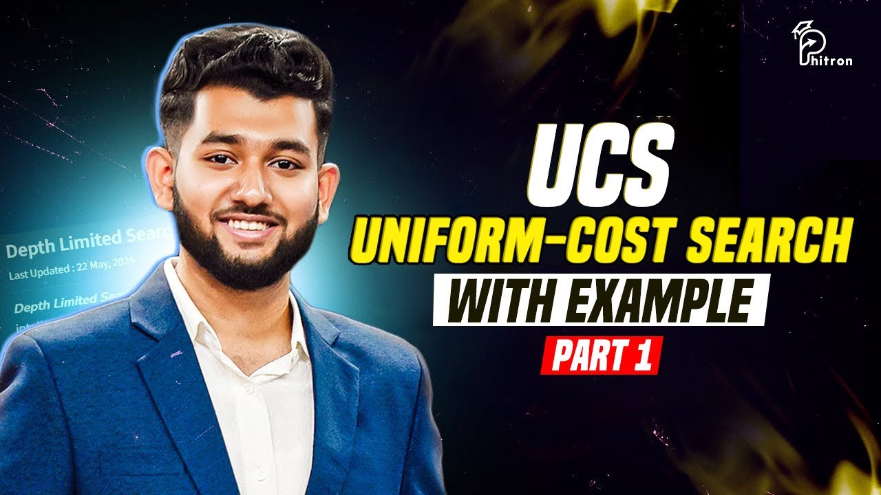 UCS ( Uniform-Cost Search ) with Example | Uninformed Search | আর্টিফিশিয়াল ইন্টেলিজেন্স - YouTube