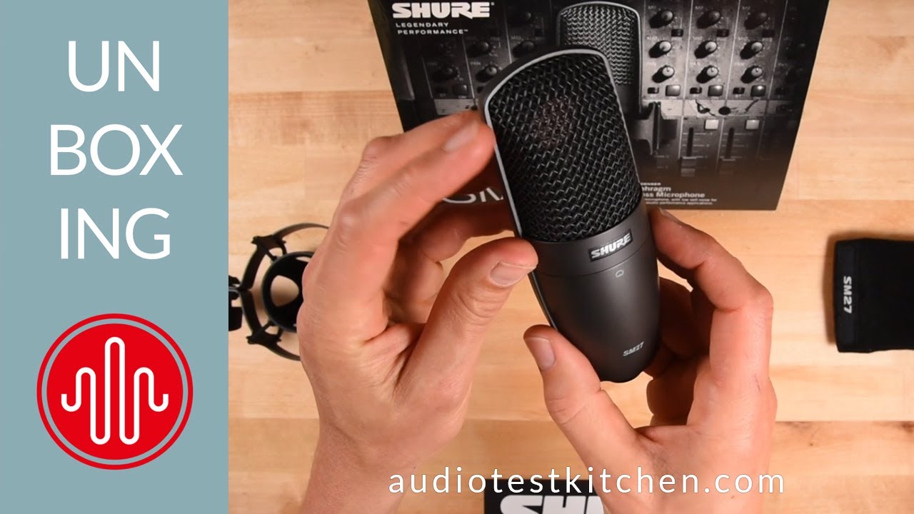 Shure SM27 | Unboxing & Review Powered by You - YouTube
