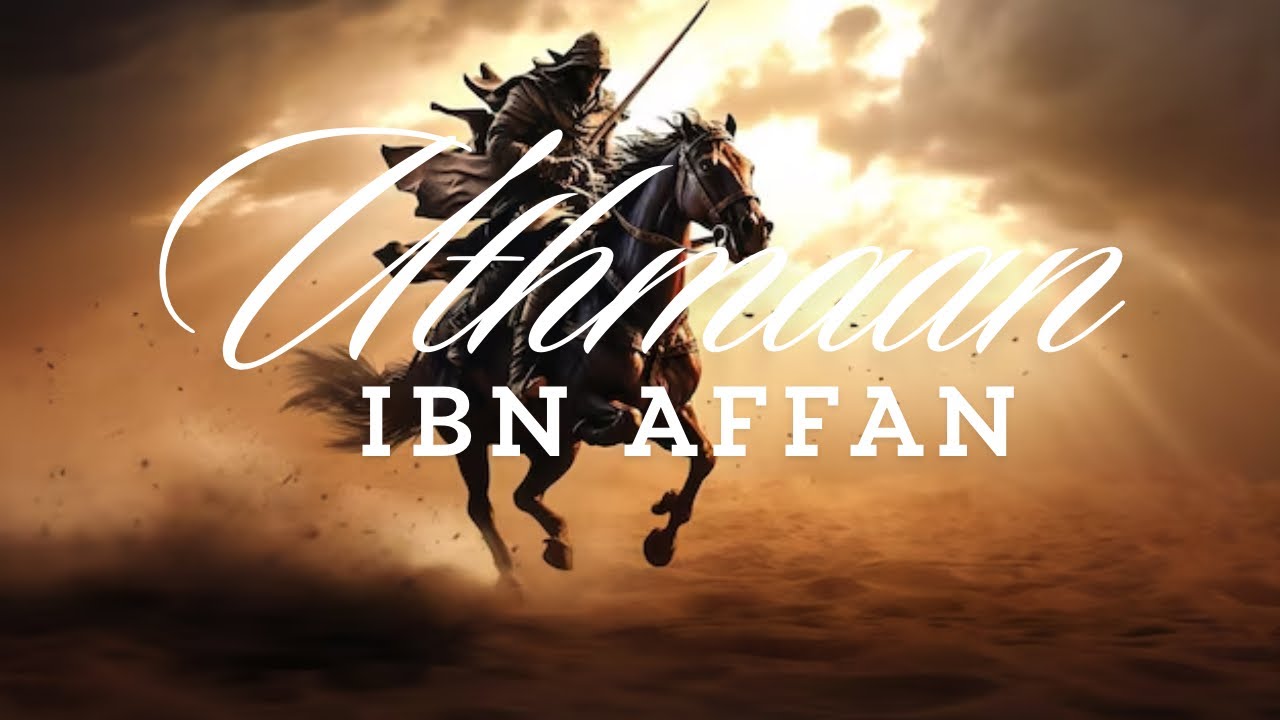 Inside the Extravagant Life of the Third Caliph: Uthman ibn Affan - YouTube
