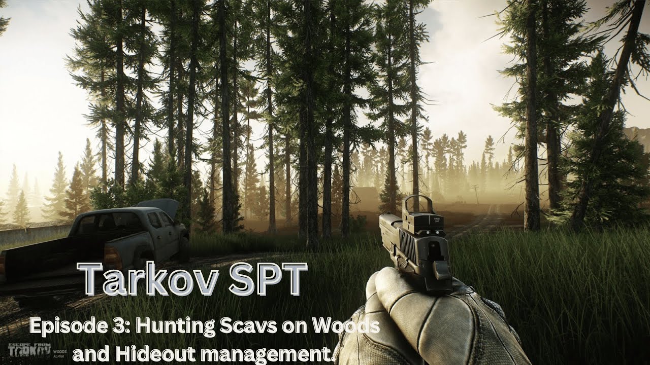 Tarkov SPT EP 3. STILL on Woods... Scav hunting in Escape From Tarkov - YouTube