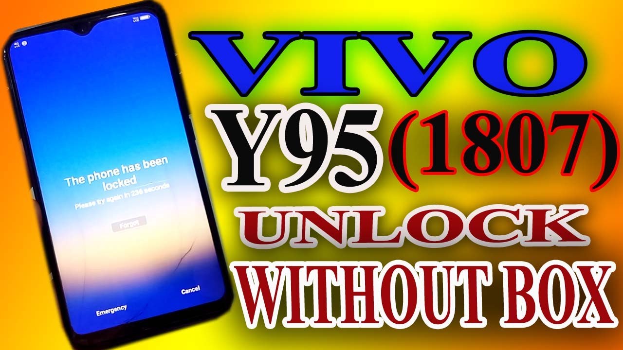 VIVO Y95(1807)PATTERN PASSWORD UNLOCK WIOTHOUT ANY BOX - YouTube