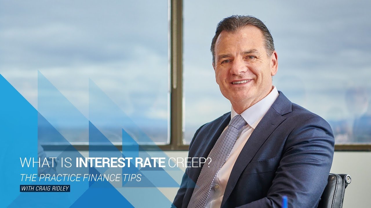 What is Interest Rate Creep? - The Practice Finance Tip with Craig ...