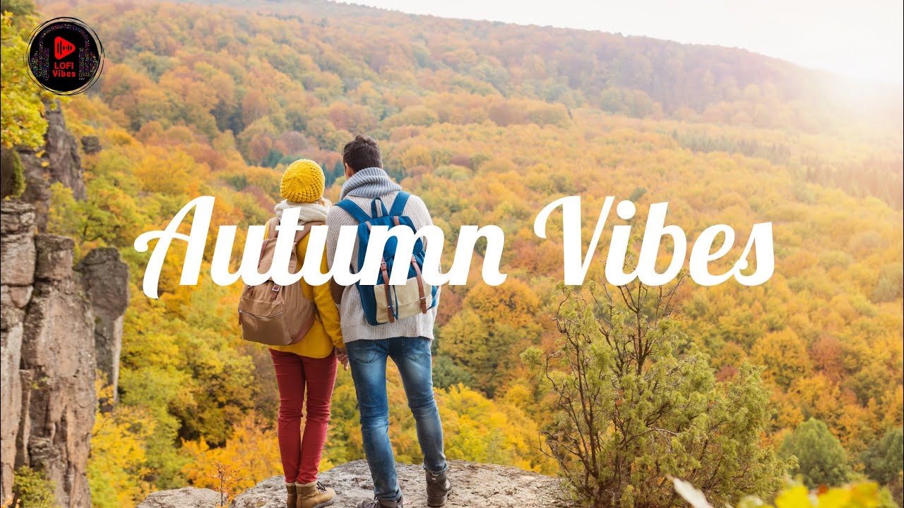 Autumn Vibes: The Coziest Lofi Beats for Fall 🍂 - YouTube