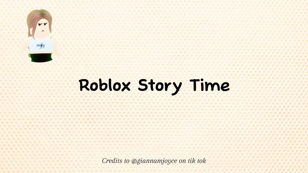Roblox Storytime (Full Version) - YouTube