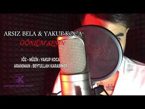Arsız Bela & Yakup Koca - Gönlüm Senin