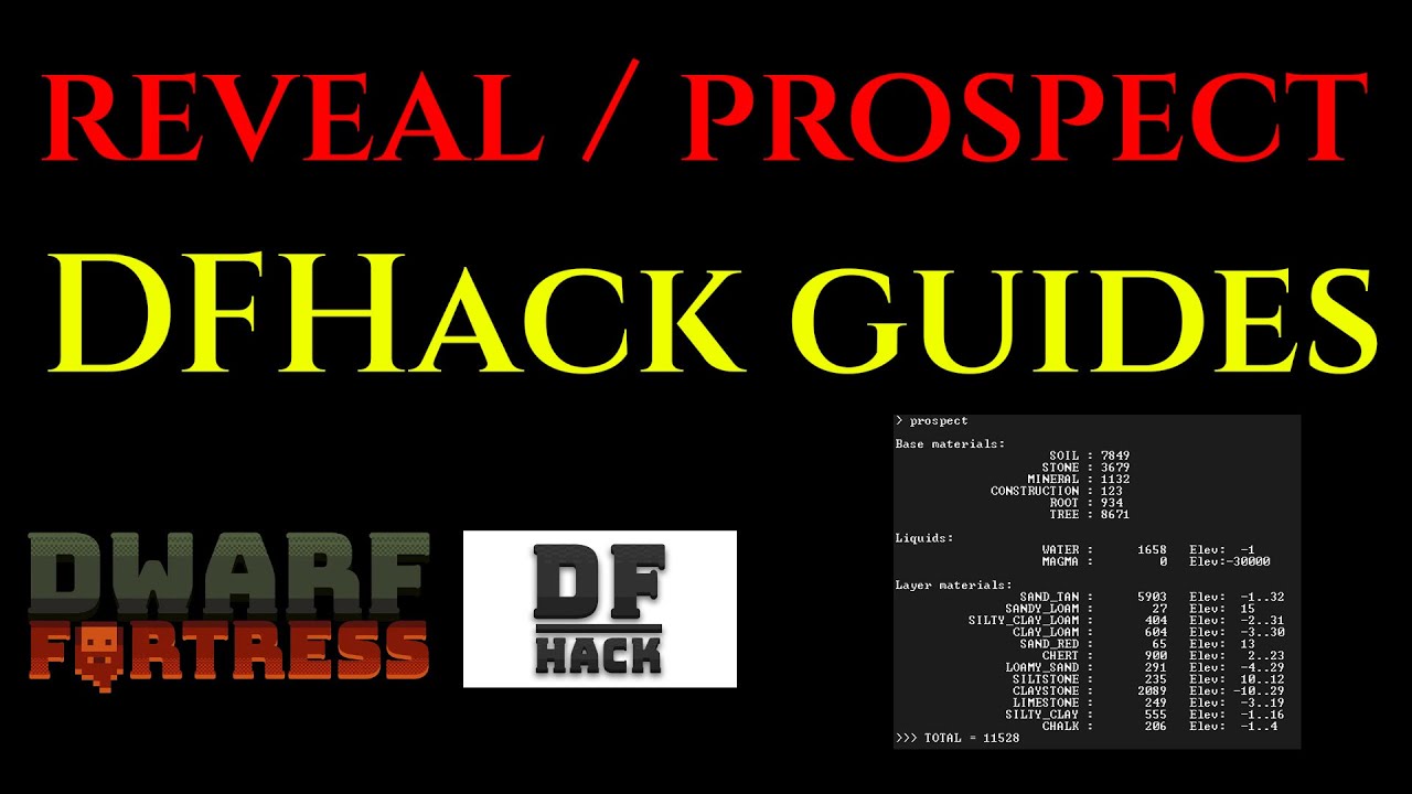 PROSPECT / REVEAL MAP - DFHack Steam - Dwarf Fortress Guide - YouTube