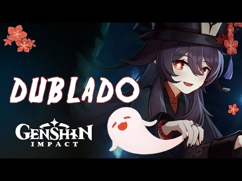 Teaser DUBLADO da personagem de genshin impact Hutao | "Você Se Assustou?" - YouTube