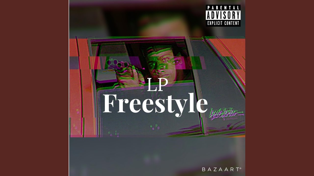Freestyle (feat. LP) - YouTube